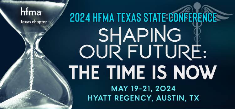 Texas State Conference 2024 Presentations | HFMA