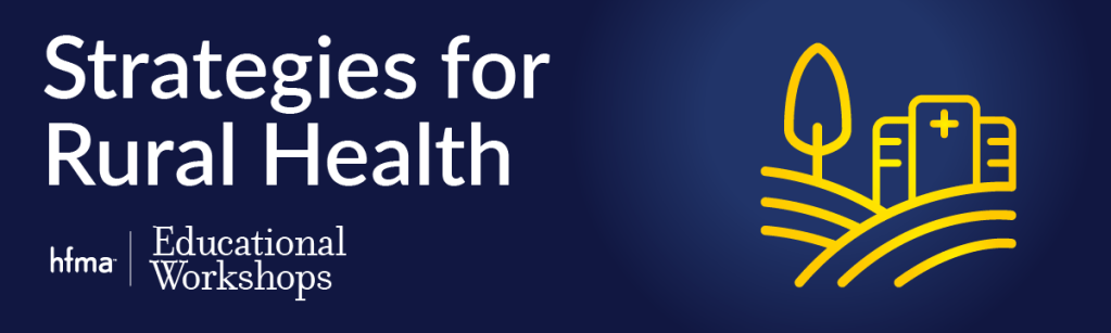 Healthcare Education & Events | HFMA